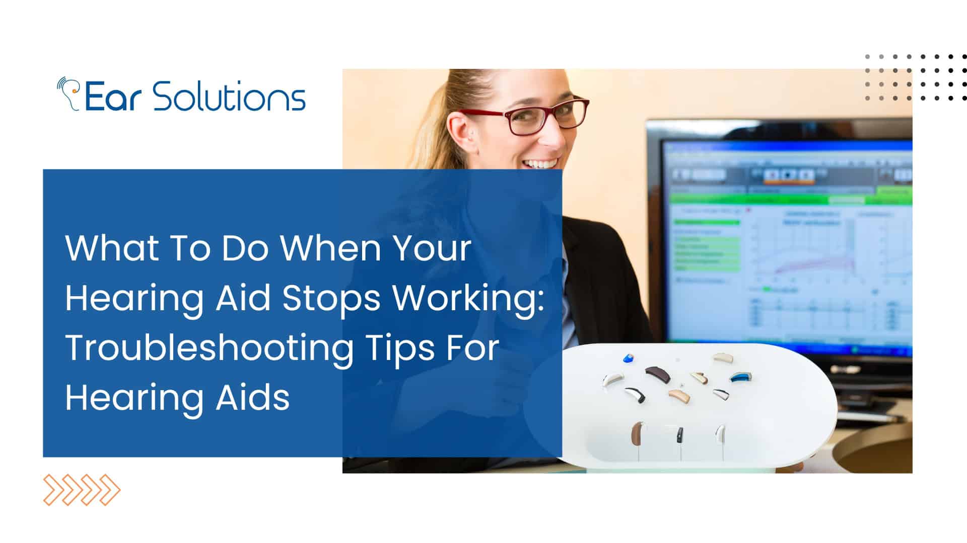 What To Do When Your Hearing Aid Stops Working: Troubleshooting Tips For Hearing Aids