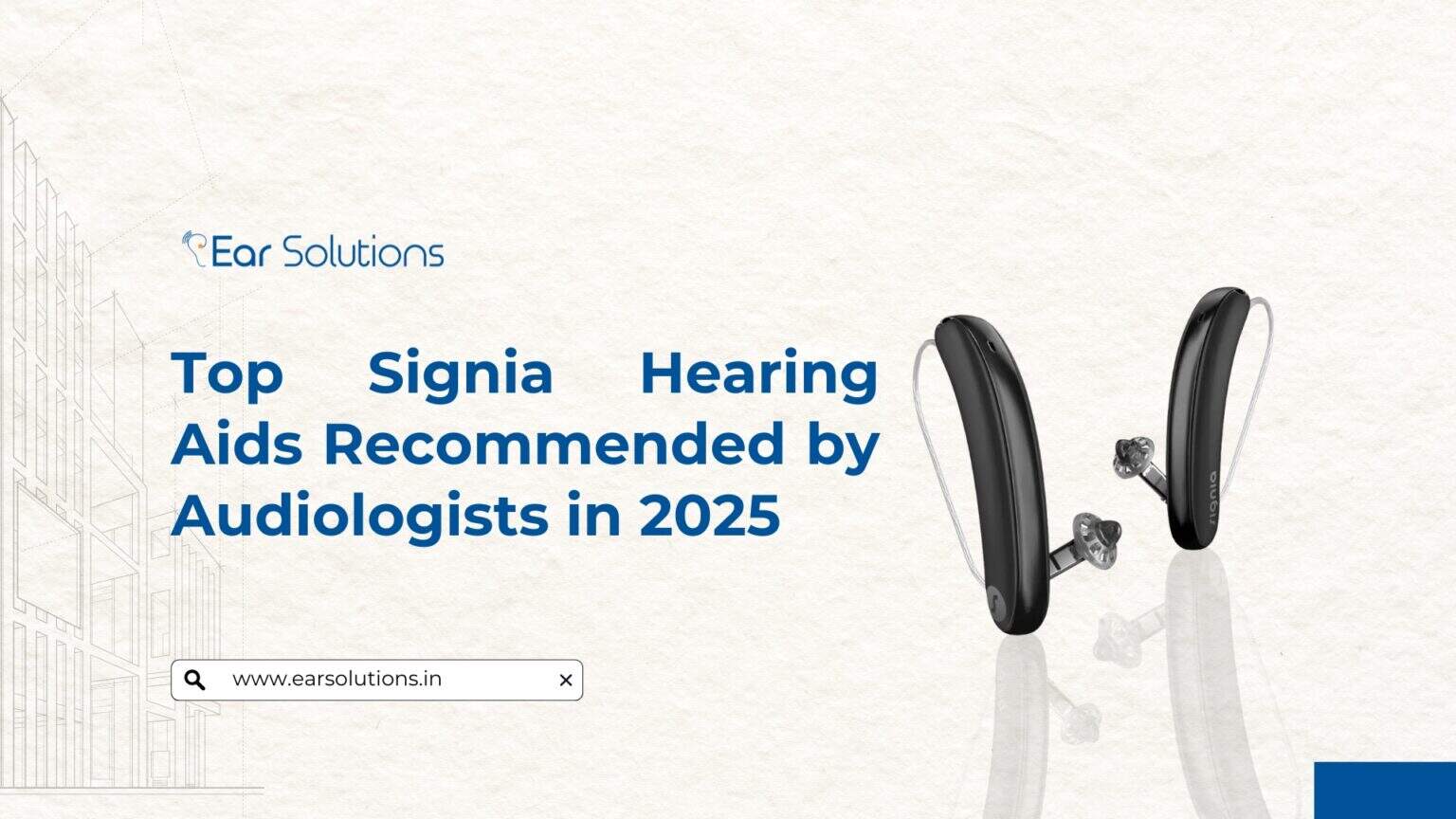 Top Signia Hearing Aids Recommended by Audiologists in 2026