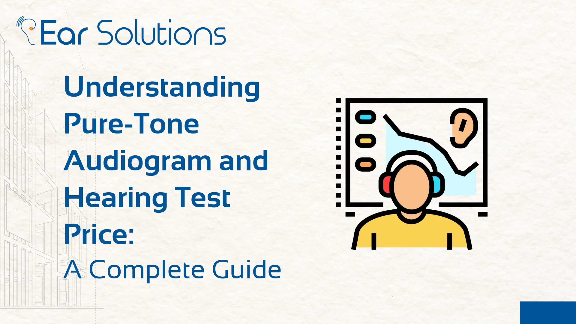 Understanding Pure-Tone Audiogram and Hearing Test Price: A Complete ...